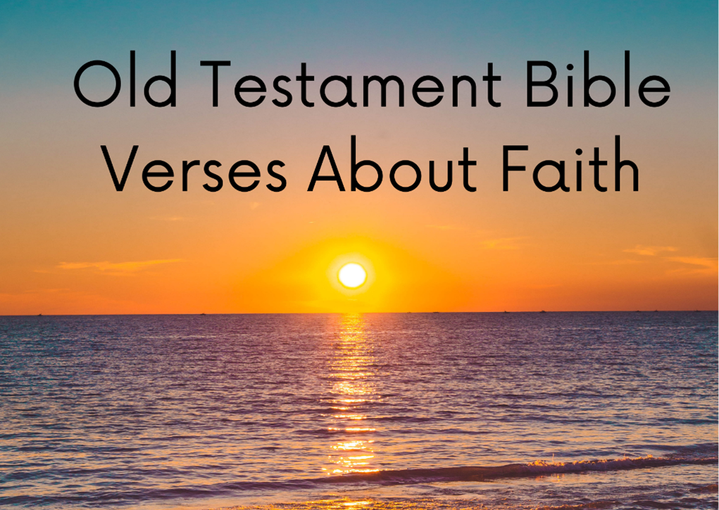 27 Life Changing Bible Verses About Faith - Sallyfavourites